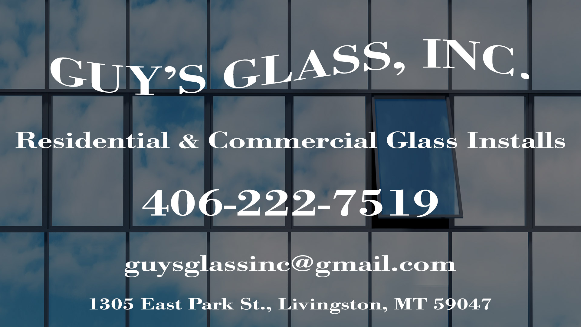 Montana Glass Installation Contractor | Guys Glass Inc